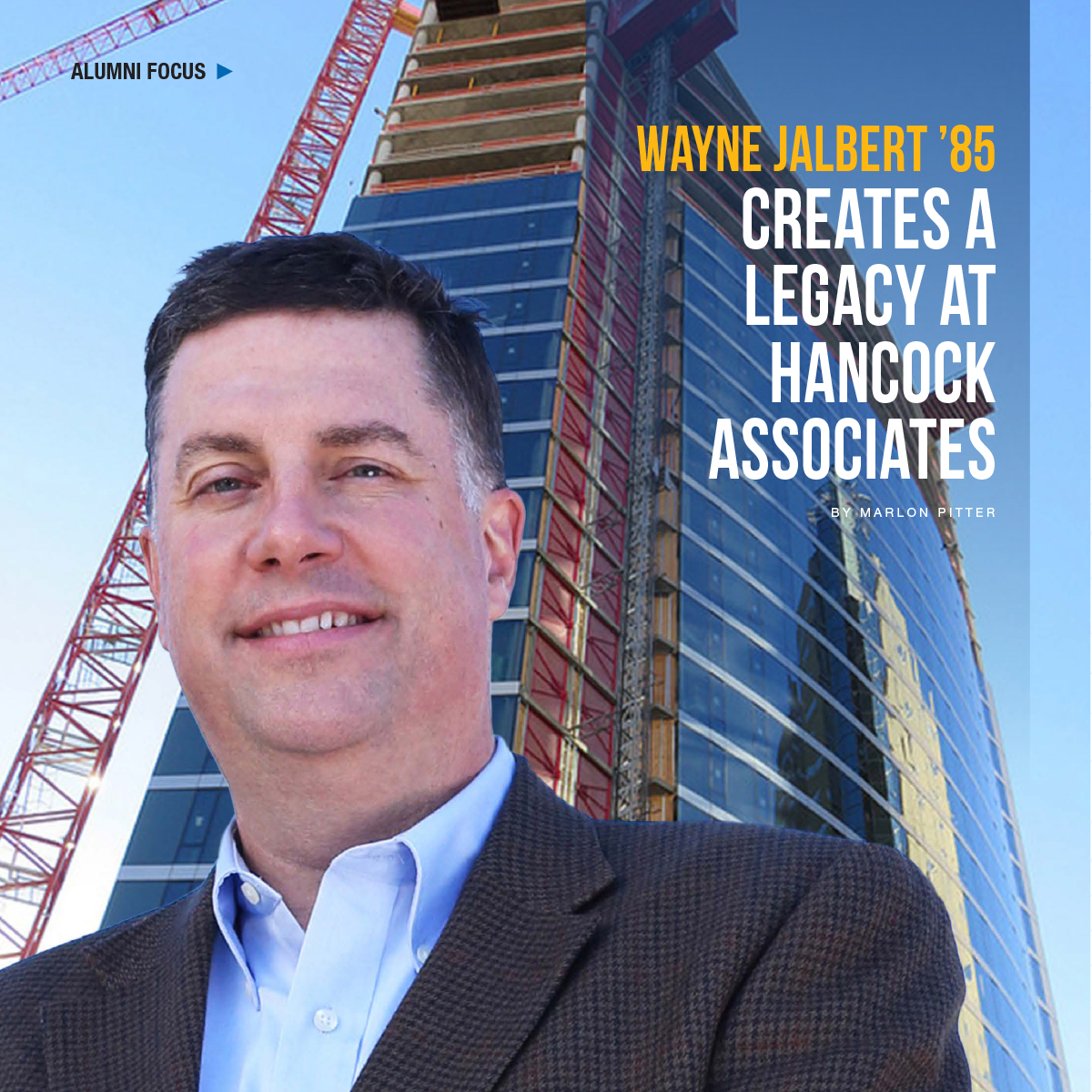 Wayne Jalbert, PLS Featured in Engineering Solutions Magazine - Hancock ...